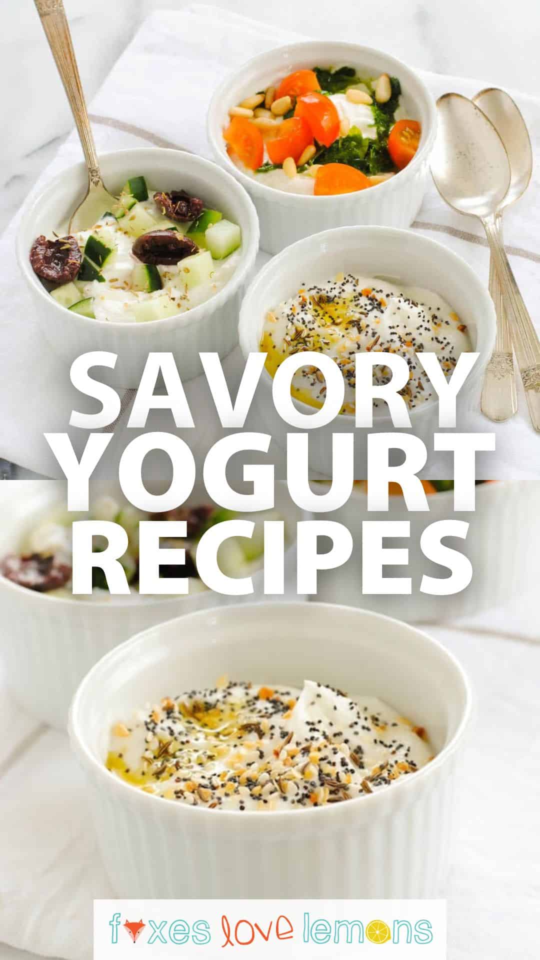 Savory Greek Yogurt Toppings - Foxes Love Lemons